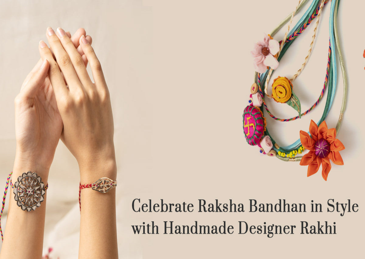 Celebrate Raksha Bandhan in Style with Handmade Designer Rakhi